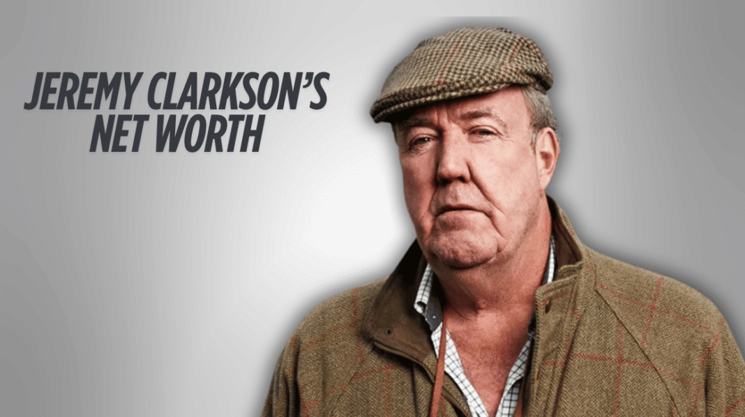 Jeremy Clarkson’s Net Worth: Endorsement Deals, Earnings
